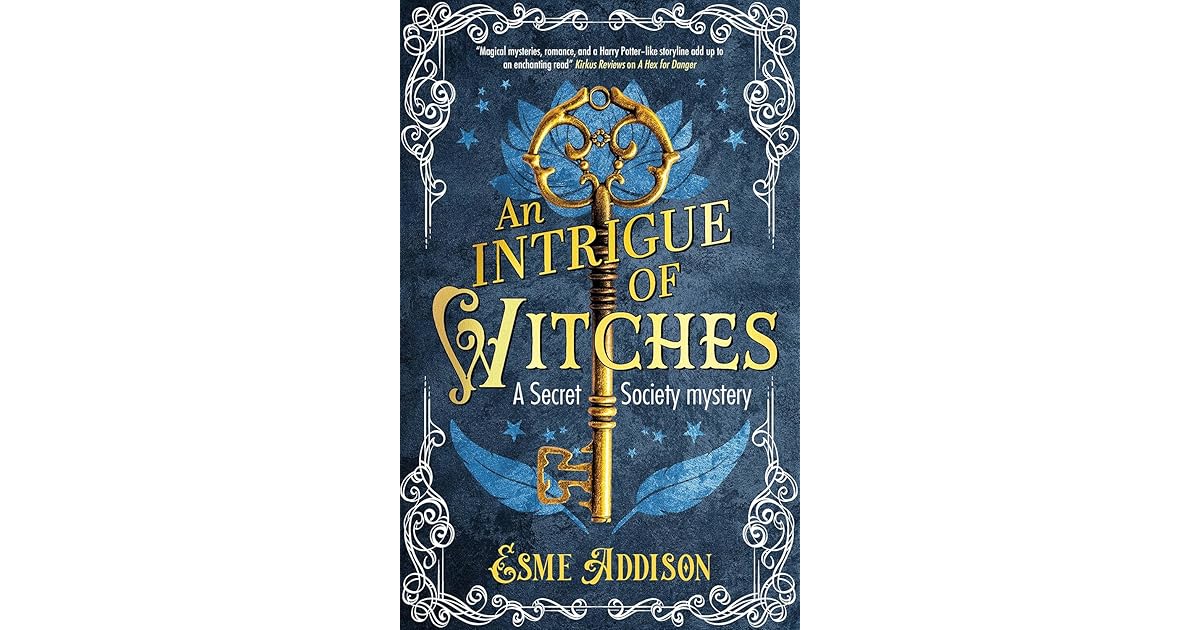 Book giveaway for An Intrigue of Witches (Secret Society Mystery, #1 ...