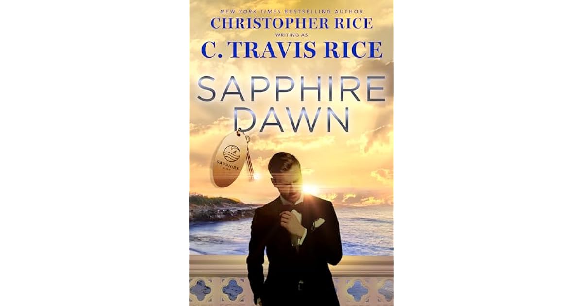 Book giveaway for Sapphire Dawn (Sapphire Cove, #4) by C. Travis Rice ...