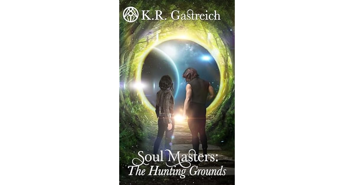 Book giveaway for Soul Masters: The Hunting Grounds by K.R. Gastreich ...