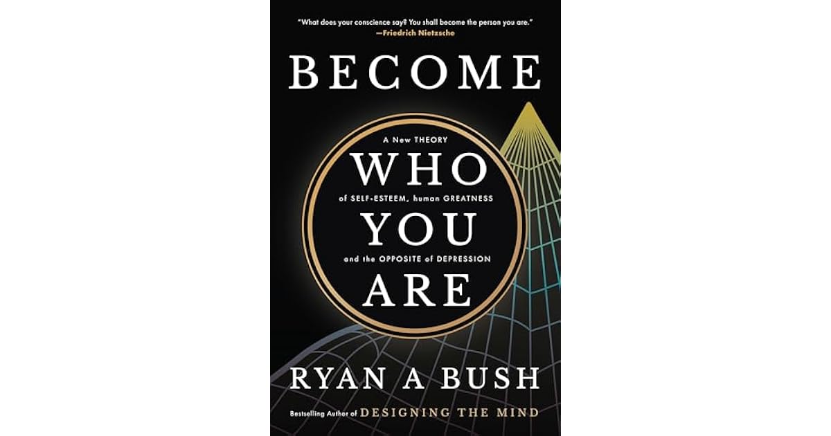 Book giveaway for Become Who You Are: A New Theory of Self-Esteem ...