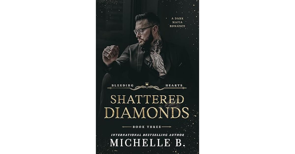 Book giveaway for Shattered Diamonds (Bleeding Hearts, #3) by Michelle ...