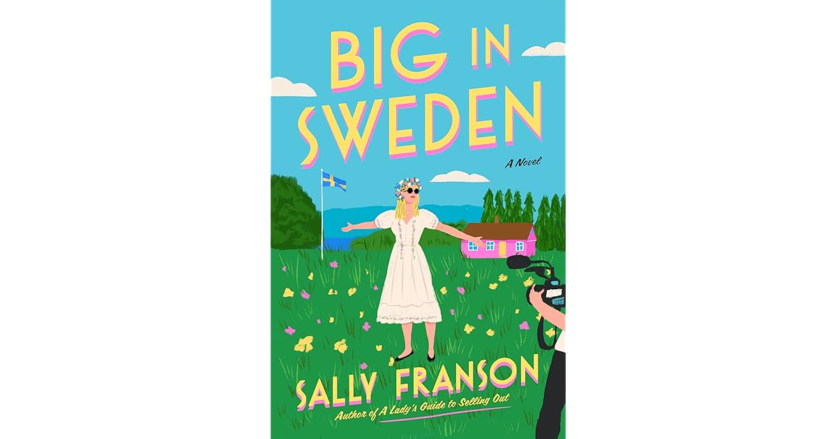 Book Giveaway For Big In Sweden By Sally Franson Jan 11 Jan 23 2024