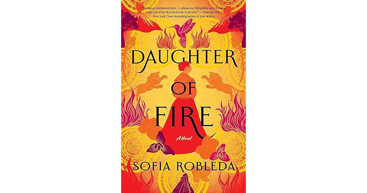 Book giveaway for Daughter of Fire by Sofia Robleda Aug 01-Aug 28, 2024
