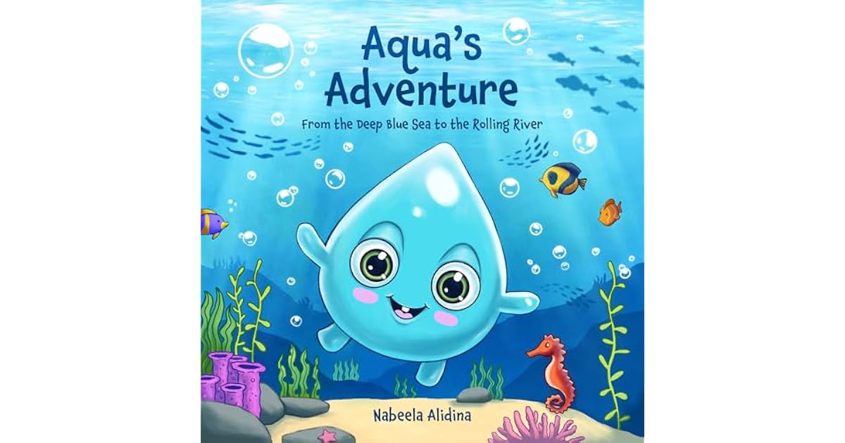 Book giveaway for Aqua's Adventure from the Deep Blue Sea to the ...
