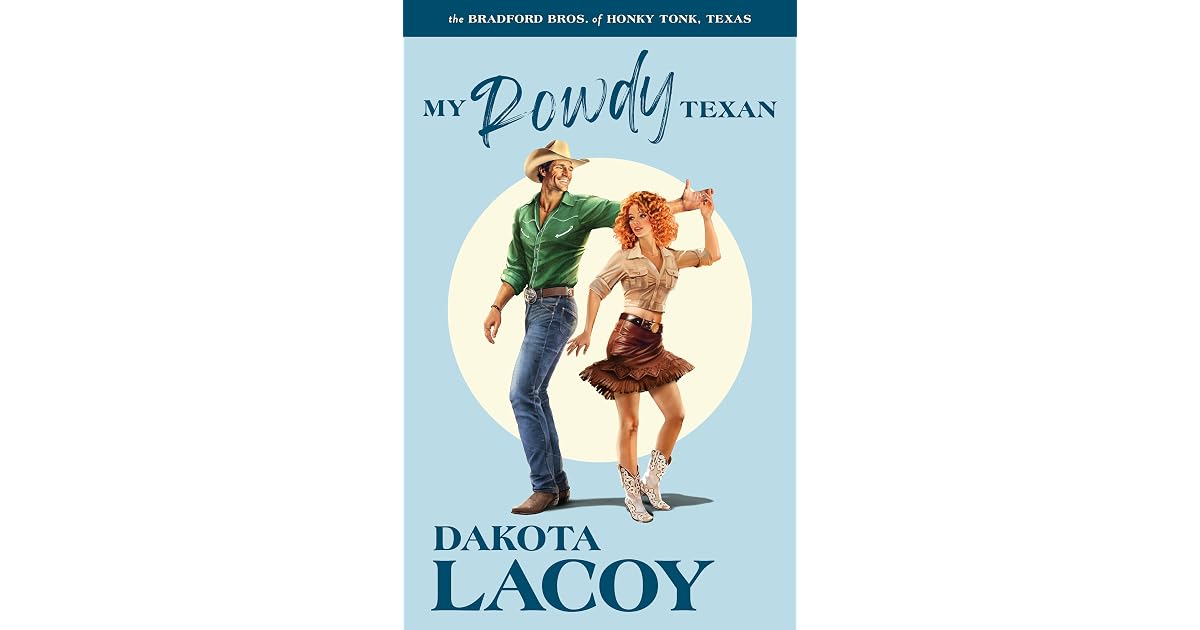 Book giveaway for My Rowdy Texan (The Bradford Brothers of Honky Tonk ...