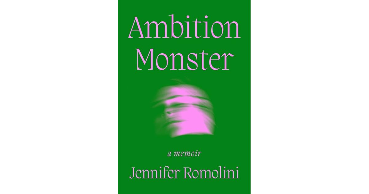 Book giveaway for Ambition Monster: A Memoir by Jennifer Romolini Feb ...