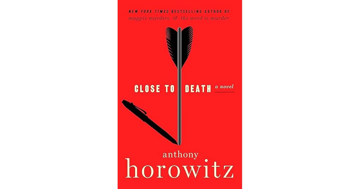 Book giveaway for Close to Death (Hawthorne & Horowitz, #5) by Anthony Horowitz Mar 08-Mar 22, 2024