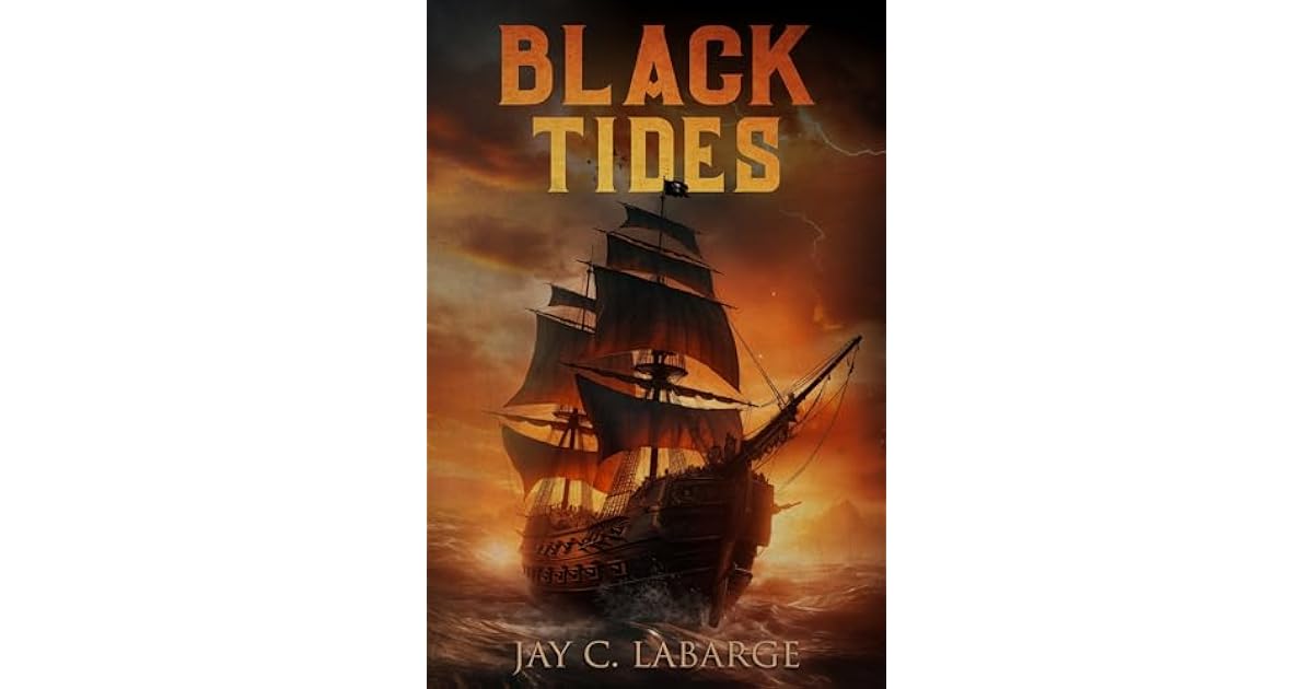 Book giveaway for Black Tides (Nick LaBounty, #3) by Jay C. LaBarge Mar 01-Mar 31, 2024