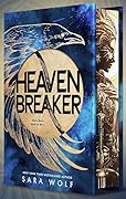 Heavenbreaker Series by Sara Wolf