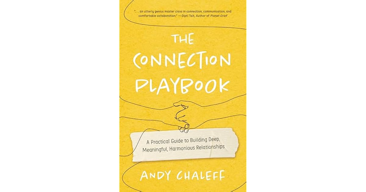 Book giveaway for The Connection Playbook: A Practical Guide to ...