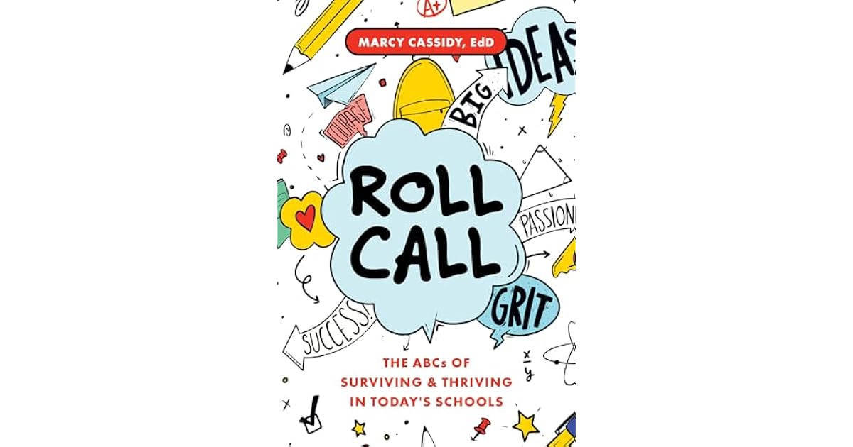 Book giveaway for Roll Call: The ABCs of Surviving & Thriving in Today ...