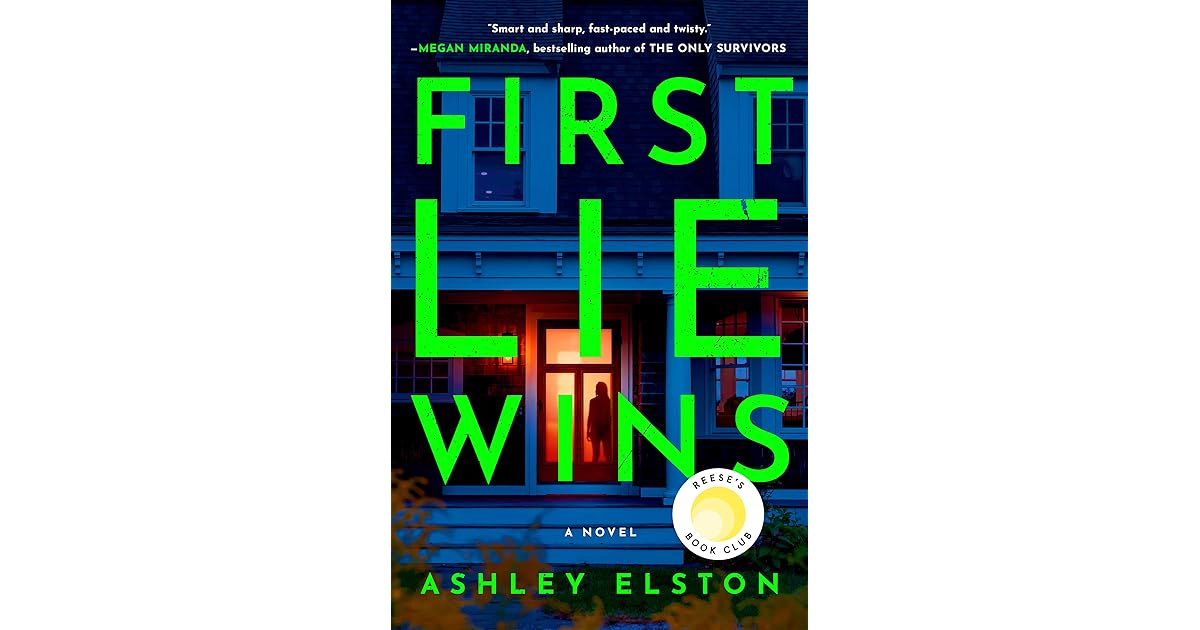 Book giveaway for First Lie Wins by Ashley Elston Aug 30-Sep 20, 2024