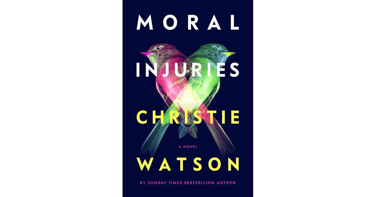 Book giveaway for Moral Injuries by Christie Watson Feb 08-Feb 29, 2024