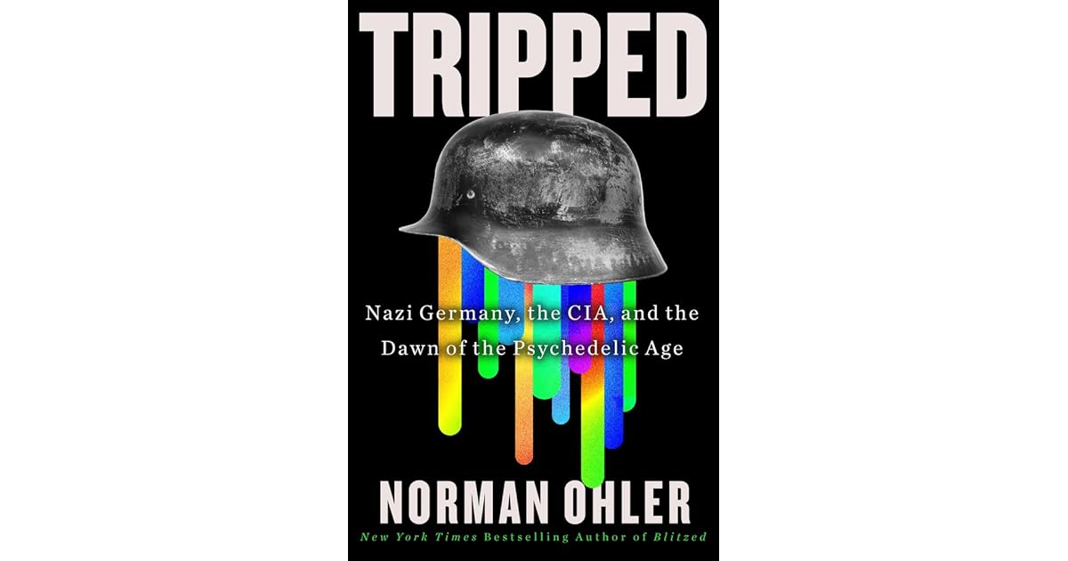 Book giveaway for Tripped: Nazi Germany, the CIA, and the Dawn of the ...