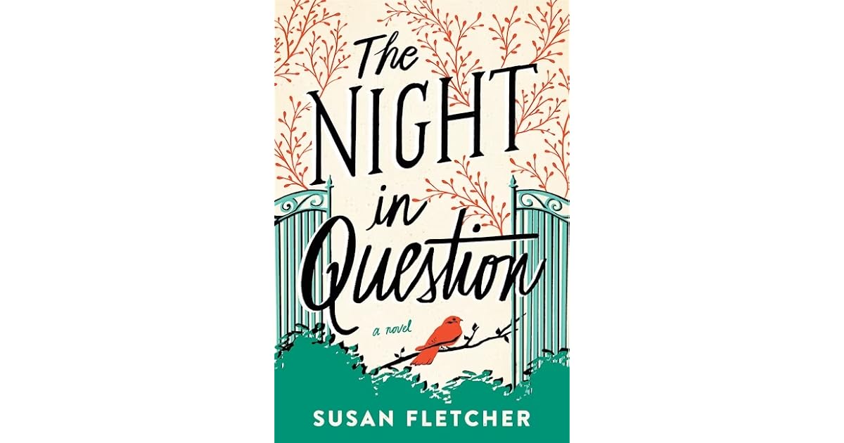 Book giveaway for The Night in Question by Susan Fletcher Feb 10-Mar 01 ...
