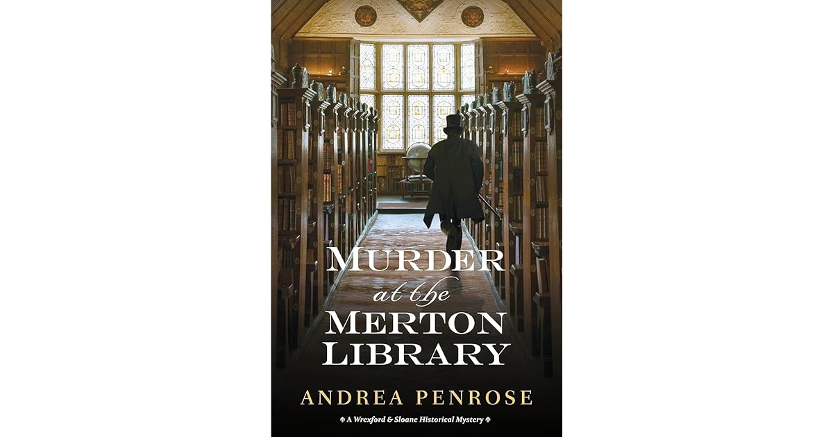Book giveaway for Murder at the Merton Library by Andrea Penrose Jul 03 ...