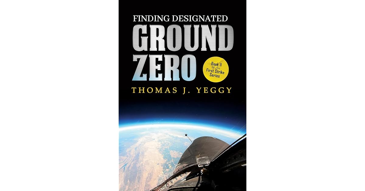 Book giveaway for Finding Designated Ground Zero (First Strike, #2) by ...