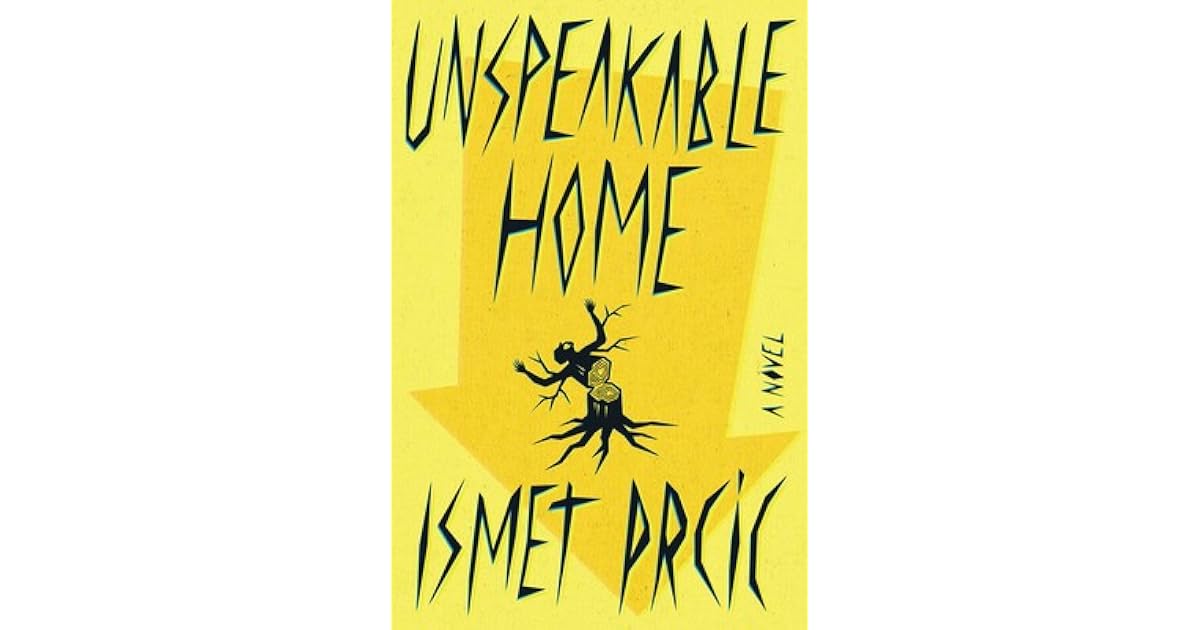 Book giveaway for Unspeakable Home by Ismet Prcic Apr 29-May 17, 2024