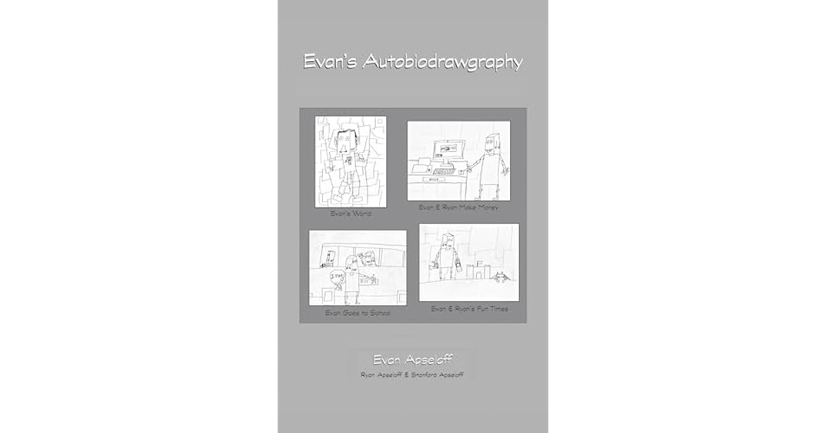 Book giveaway for Evan's Autobiodrawgraphy by Stanford Apseloff Feb 23 ...