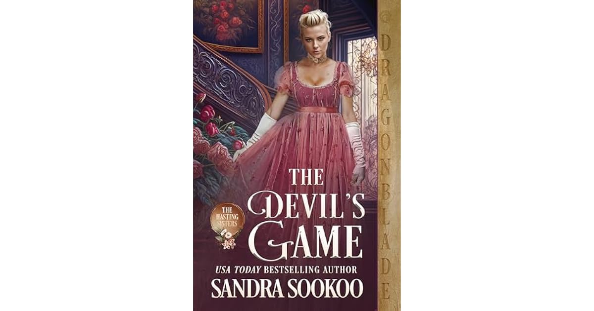 Book giveaway for The Devil’s Game (The Hasting Sisters, #1) by Sandra ...