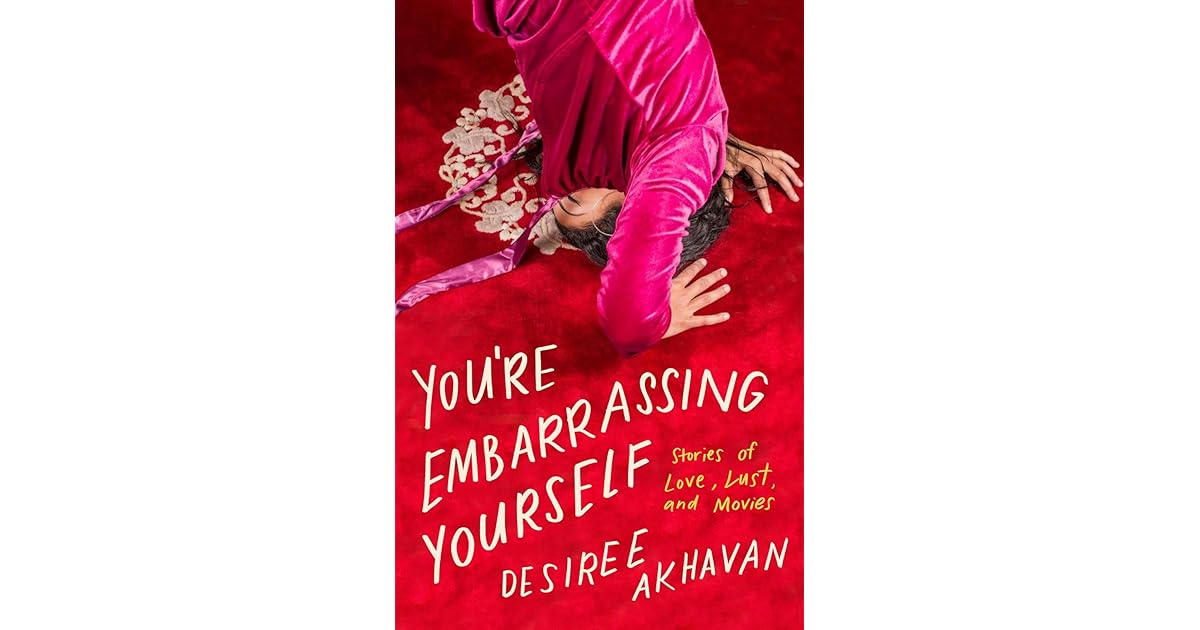 Book giveaway for You're Embarrassing Yourself: Stories of Love, Lust ...