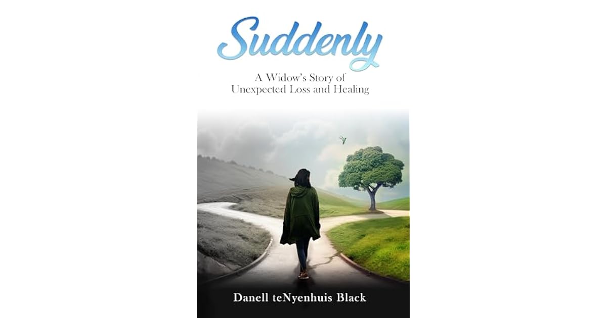 Book giveaway for Suddenly: A Widow’s Story of Unexpected Loss and ...