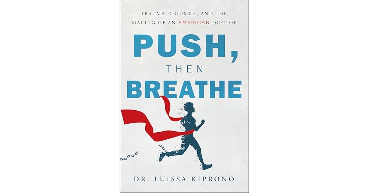 Book giveaway for Push, Then Breathe: Trauma, Triumph, and the Making ...