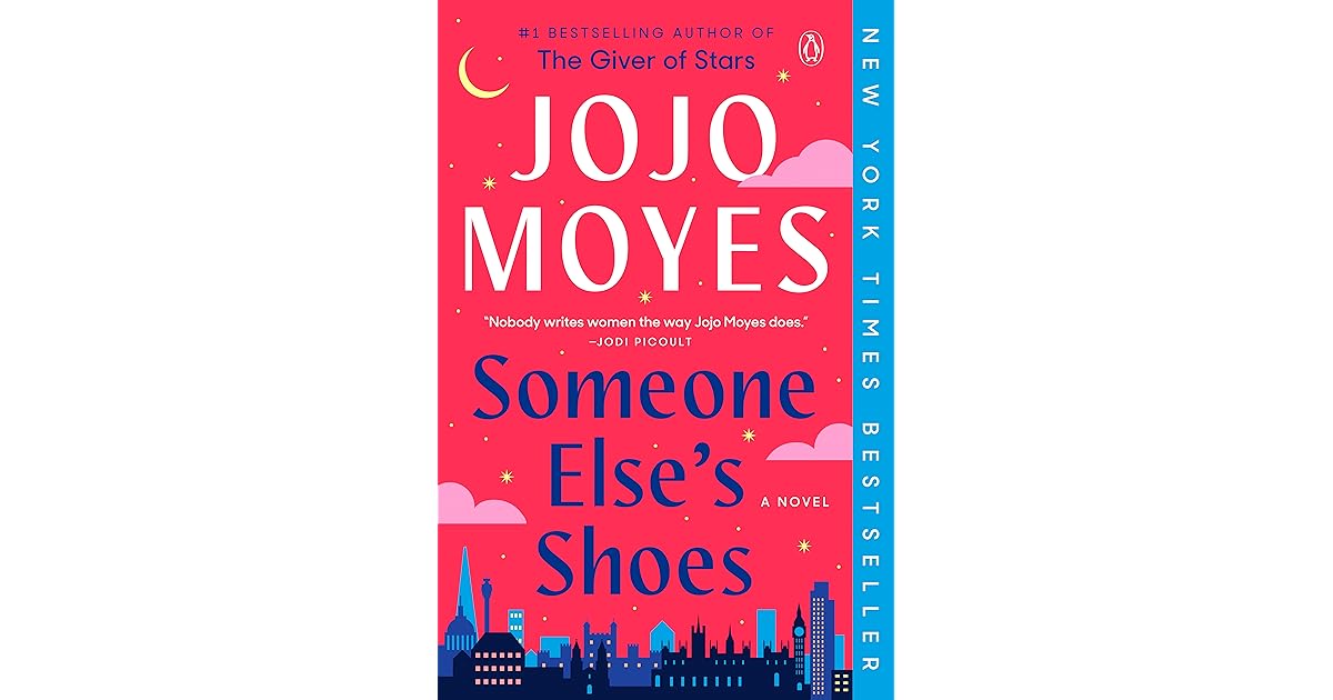 Book giveaway for Someone Else's Shoes by Jojo Moyes Jan 30-Feb 12, 2024