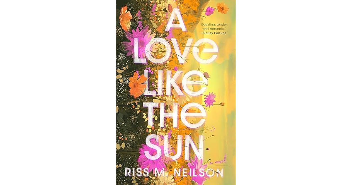 Book giveaway for A Love Like the Sun by Riss M. Neilson May 31-Jun 09 ...
