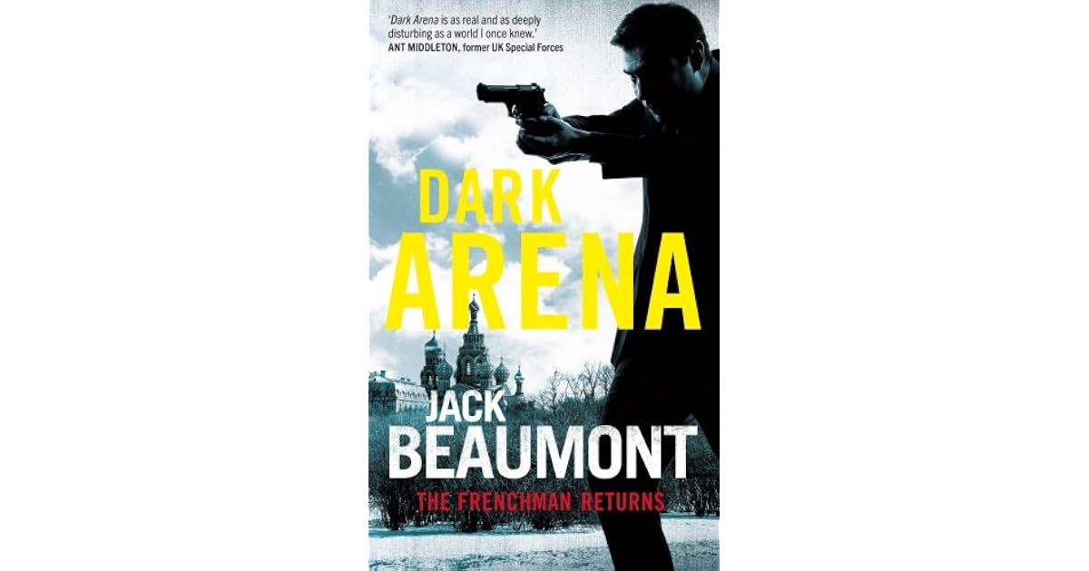 Book giveaway for Dark Arena: The Frenchman Returns (The Frenchman, #2 ...