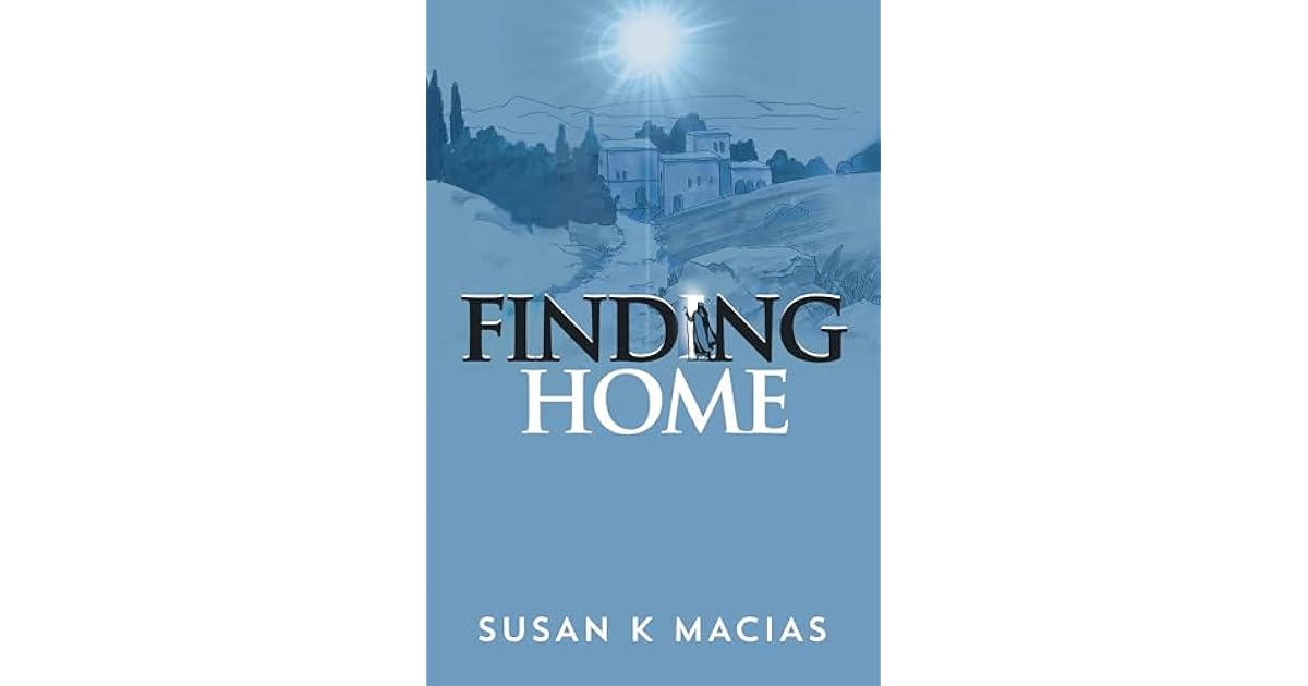 Book giveaway for Finding Home by Susan K Macias May 02-May 25, 2024