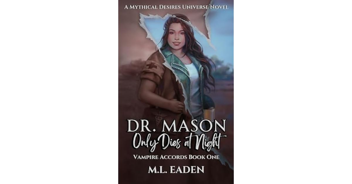 Book giveaway for Dr. Mason Only Dies At Night: Vampire Accords Book ...