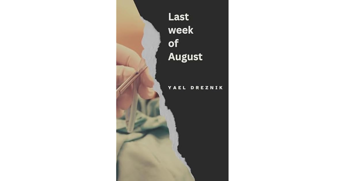 Book giveaway for Last Week of August by Yael Dreznik Jan 26-Feb 08, 2024