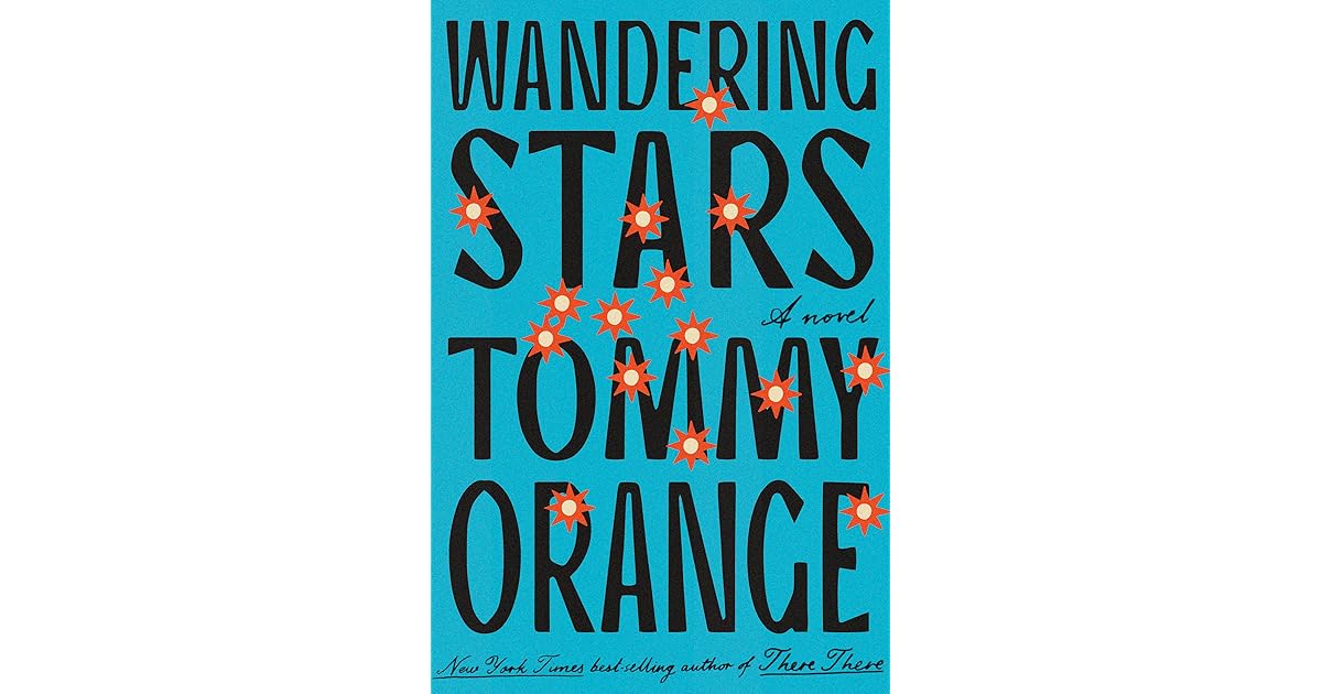 Book giveaway for Wandering Stars by Tommy Orange Feb 20-Feb 27, 2024