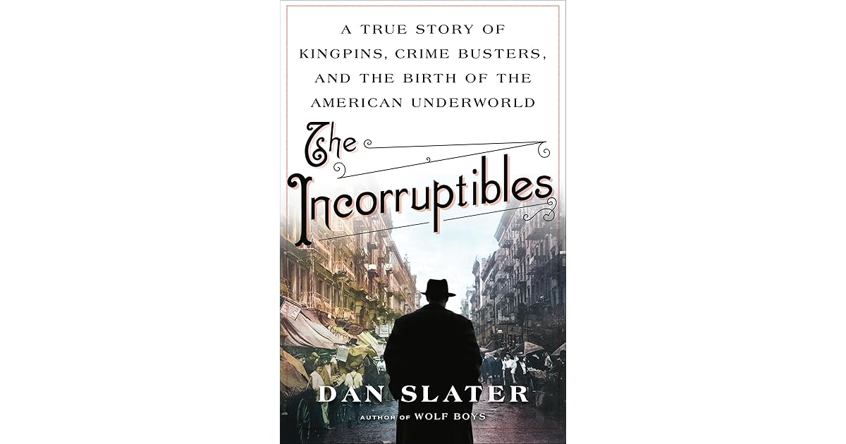 Book giveaway for The Incorruptibles: A True Story of Kingpins, Crime ...