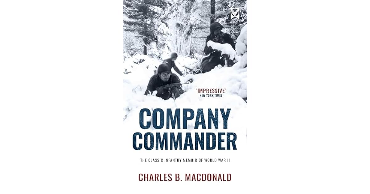 Jim (Columbia, MD)’s review of COMPANY COMMANDER the classic infantry ...
