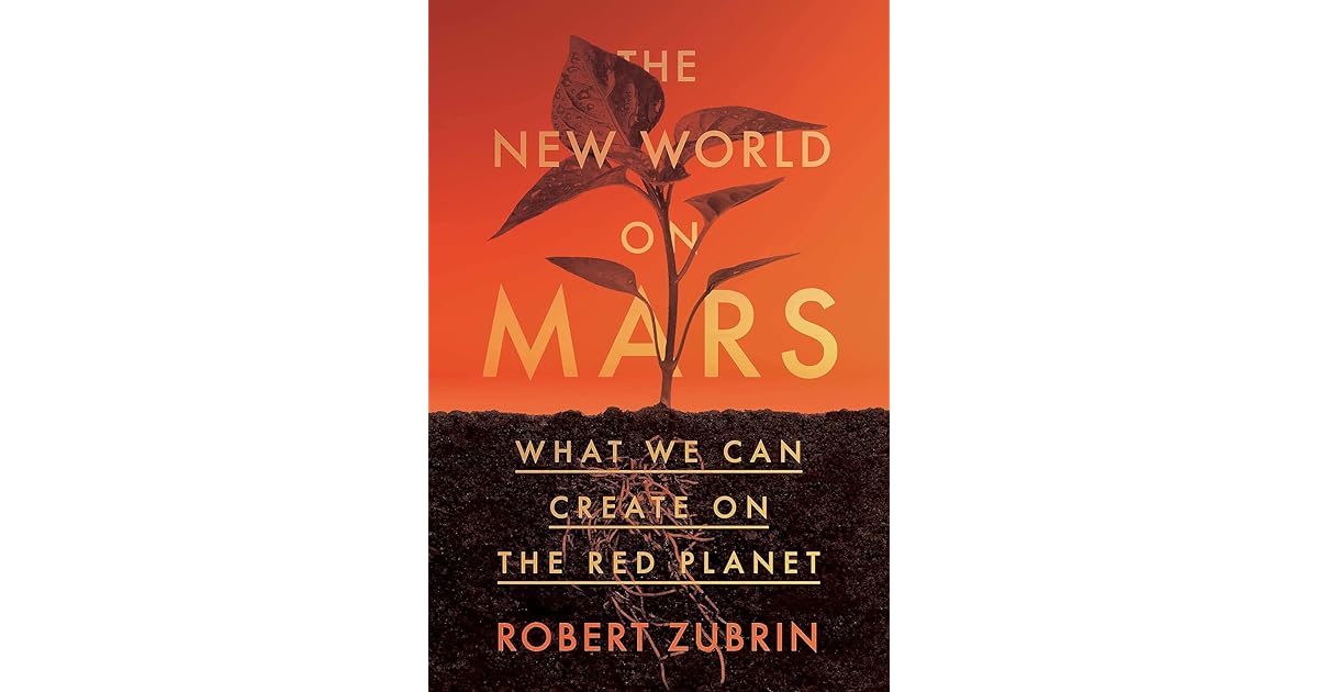 Book giveaway for The New World on Mars: What We Can Create on the Red ...