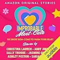The Improbable Meet-Cute Series by Christina Lauren