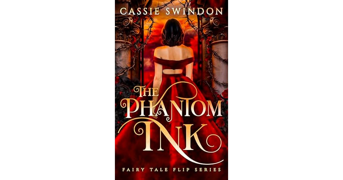 Book giveaway for The Phantom Ink (Fairy Tale Flip, #2) by Cassie ...