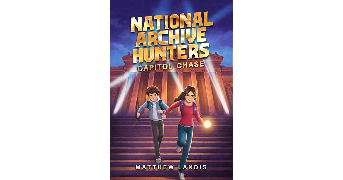 Book giveaway for Capitol Chase (National Archive Hunters, #1) by ...