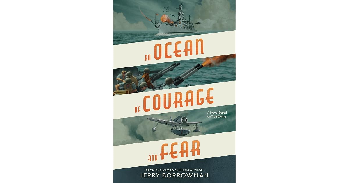 Book giveaway for An Ocean of Courage and Fear by Jerry Borrowman Apr ...
