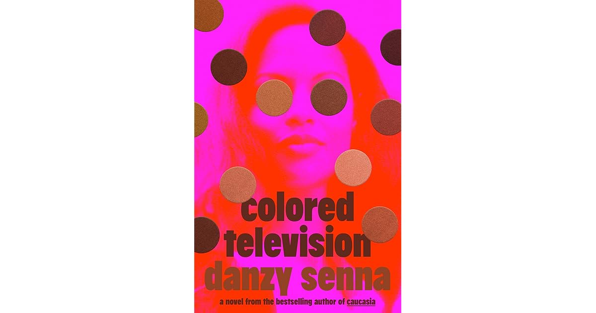 Book giveaway for Colored Television by Danzy Senna Mar 09-Mar 20, 2024
