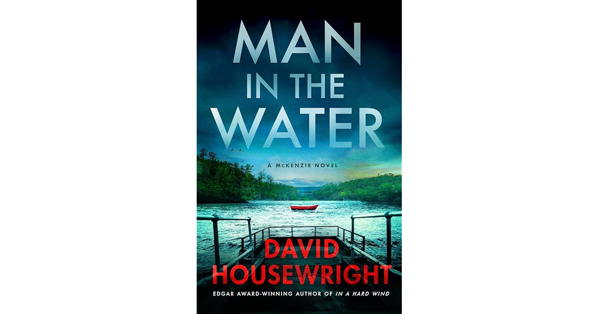 Book giveaway for Man in the Water (Twin Cities P.I. Mac McKenzie, #21) by David Housewright Apr ...