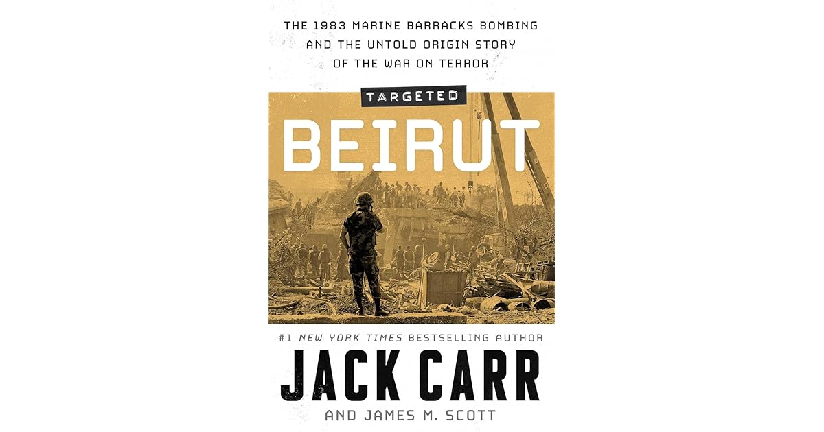 Book giveaway for Targeted: Beirut — The 1983 Marine Barracks Bombing ...