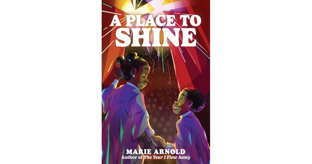 Book giveaway for A Place to Shine by Marie Arnold May 11-Jun 10, 2024
