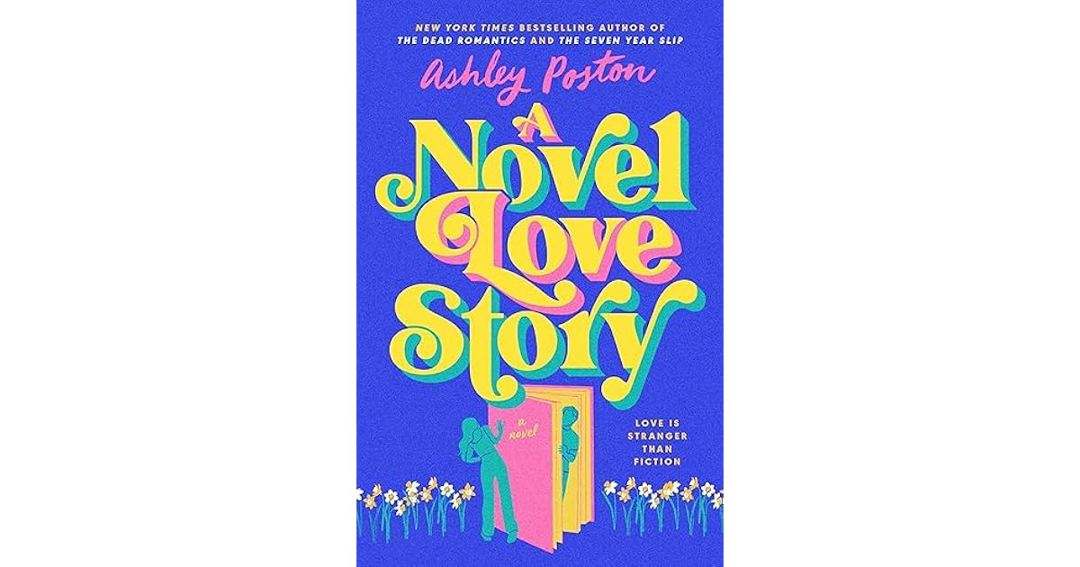 Book giveaway for A Novel Love Story by Ashley Poston Jun 13-Jun 24, 2024