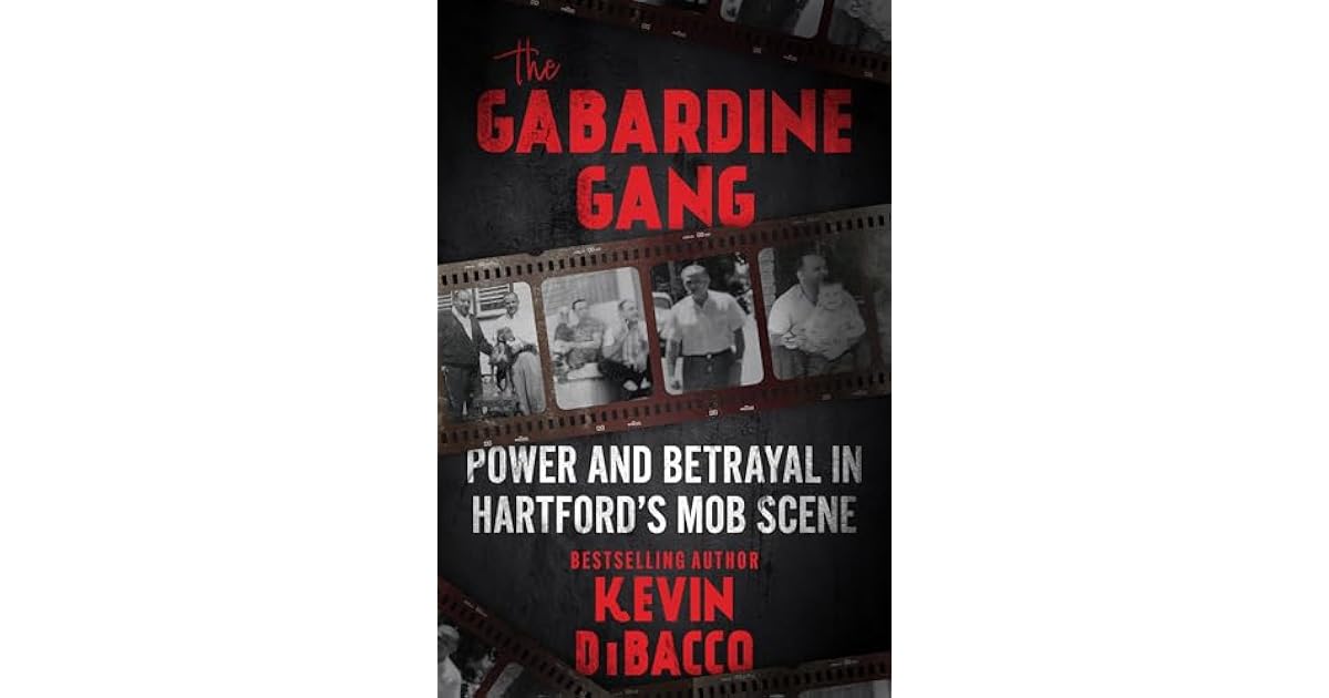 Book giveaway for The Gabardine Gang: Power and Betrayal in Hartford's ...