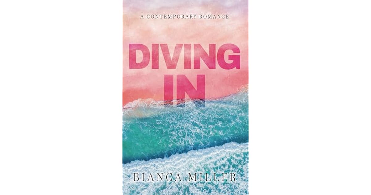 Book giveaway for Diving In by Bianca Miller Jun 20-Jul 20, 2024