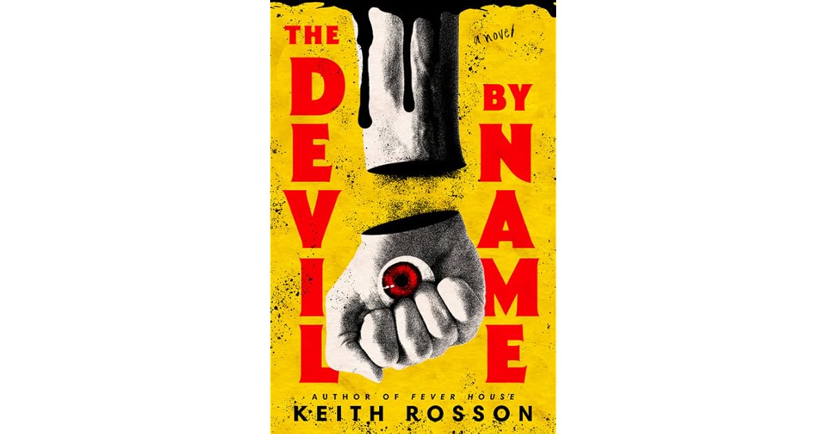 Book giveaway for The Devil by Name (Fever House, #2) by Keith Rosson ...