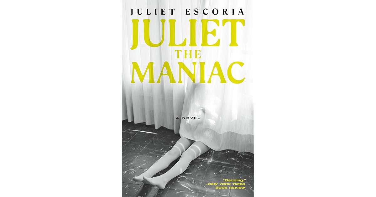 Book giveaway for Juliet the Maniac by Juliet Escoria Apr 07-Apr 16, 2024